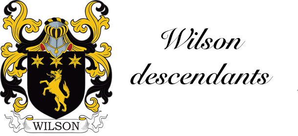 Wilson family descendants – cool adventures